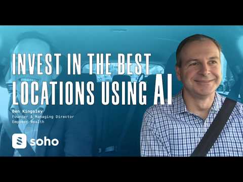 Soho Proptech Carpool - Invest in the Best locations using AI ft. Ben Kingsley