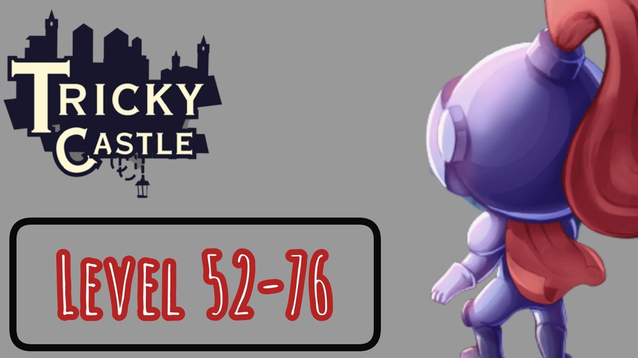 Tricky Castle Level 52-76 Walkthrough - YouTube