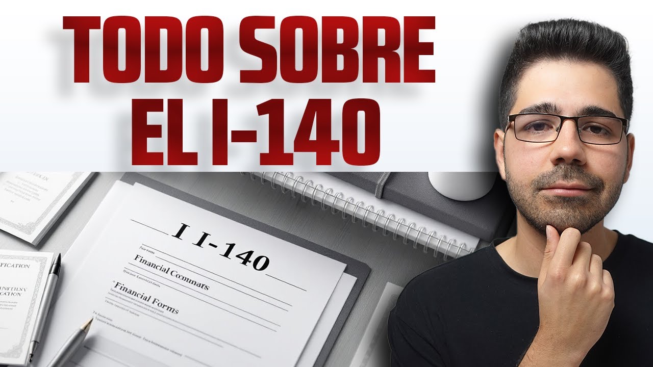 Qué es y Cómo Funciona el Formulario I-140 para la Visa EB3 [Guía ...