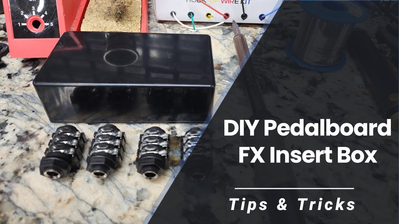 DIY Pedalboard FX Insert Box - YouTube