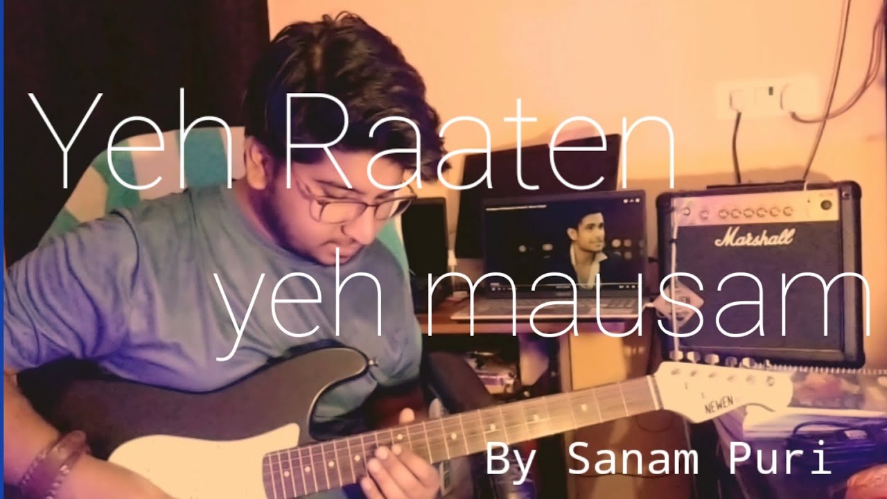 Yeh Raaten Yeh Mausam | Sanam ft. Simran Sehgal | Guitar Solo ...