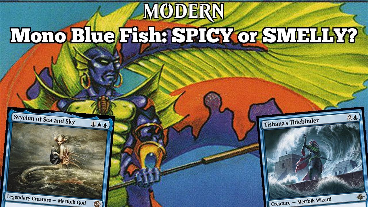Mono Blue Fish: SPICY or SMELLY? | Post Ban Merfolk | Modern | MTGO ...