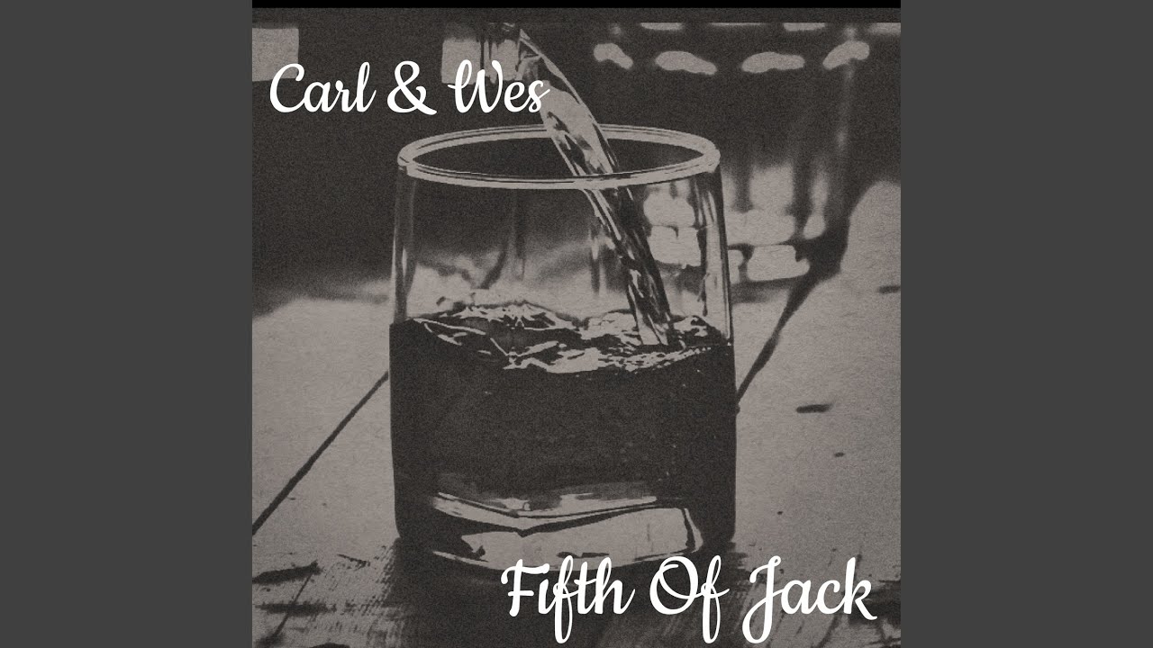 Fifth Of Jack - YouTube
