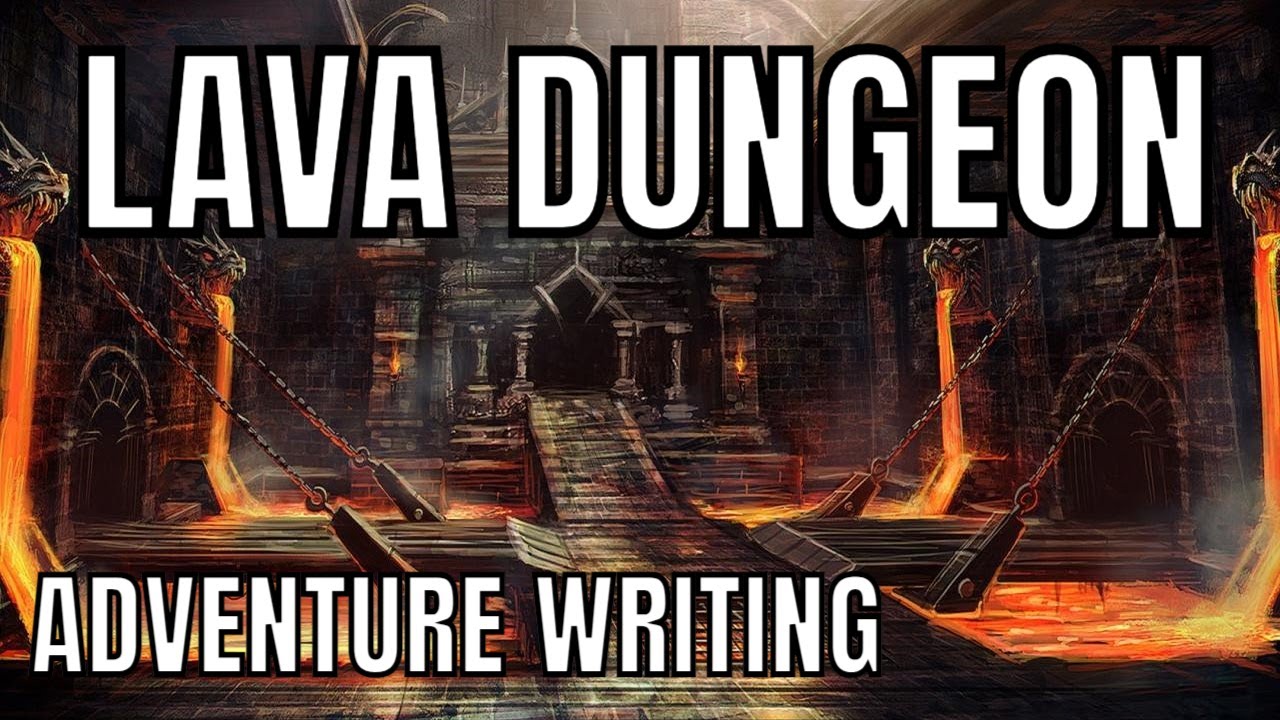 Writing a LAVA DUNGEON Adventure - Game Master Guide #8 🔴#4k LIVE - YouTube
