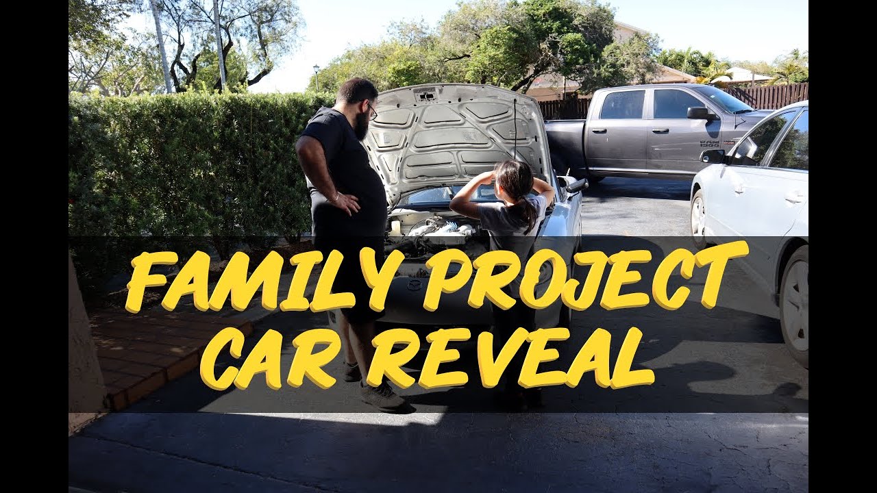 Family Project Car Reveal - YouTube