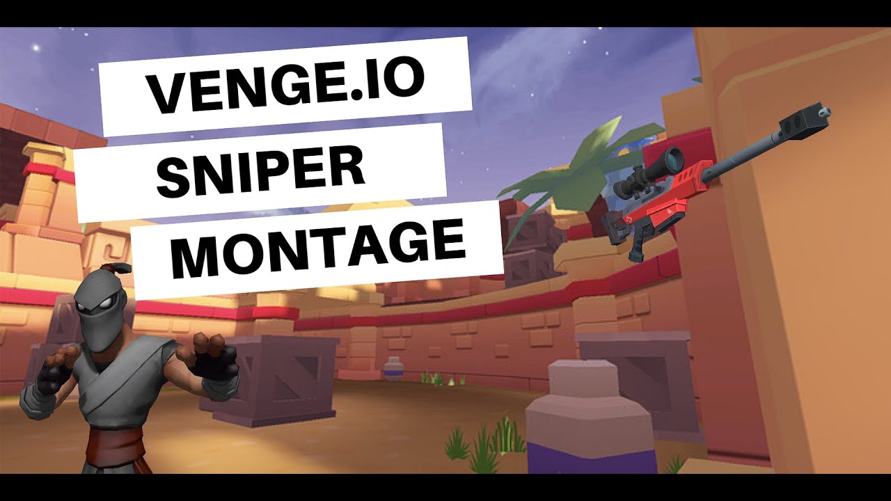 Venge.io sniper montage | Let you - YouTube