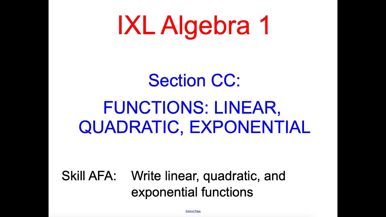 IXL CC.5 Algebra 1 Write linear, quadratic, and exponential functions ...