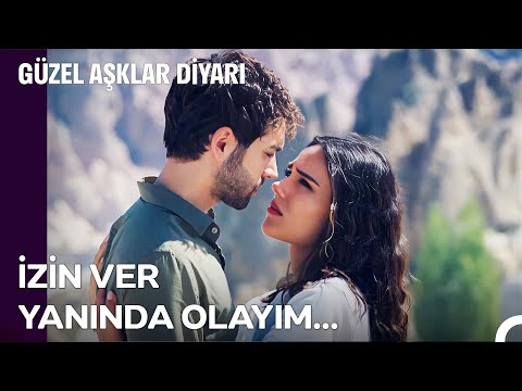 Sevginin İyileştiremeyeceği Acı Yoktur - Güzel Aşklar Diyarı 2. Bölüm