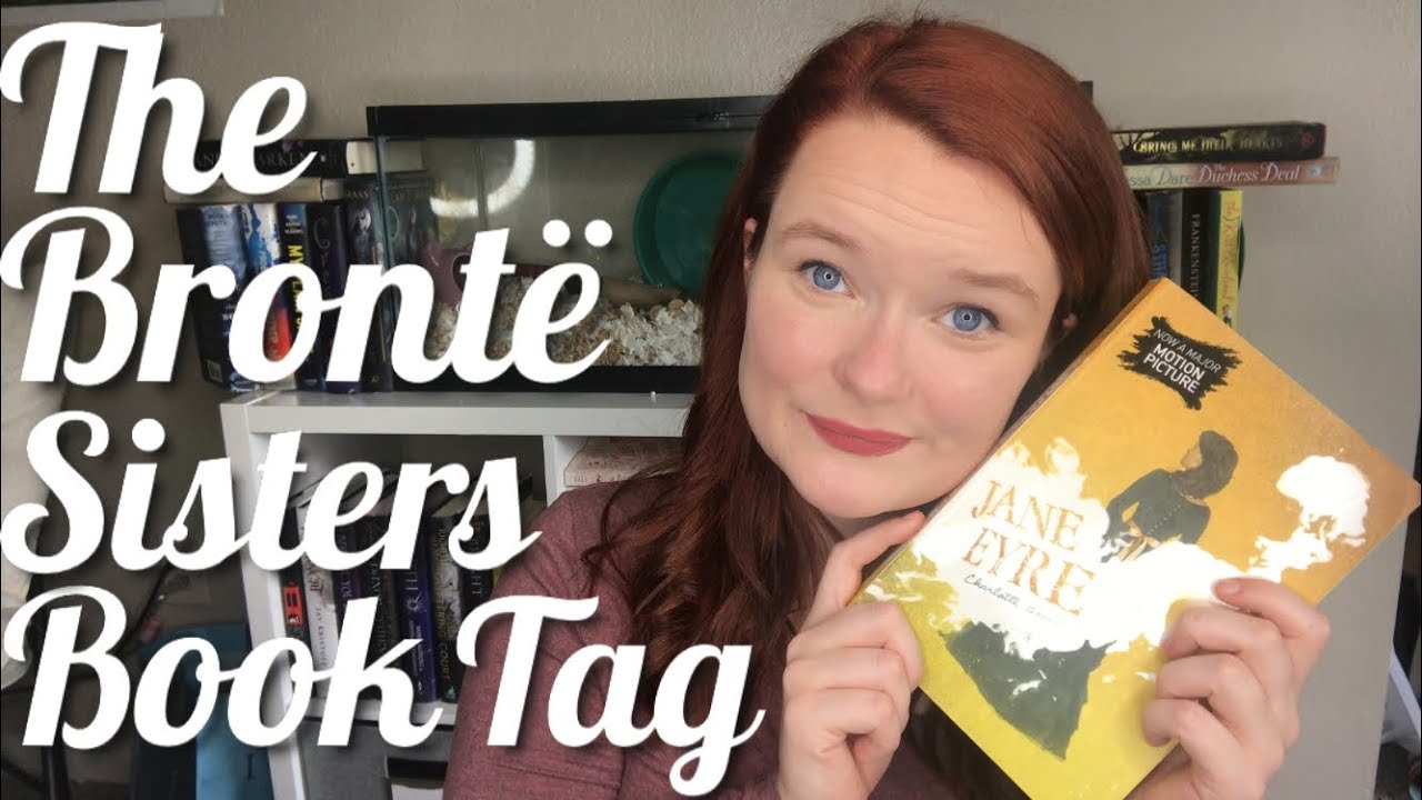 THE BRONTE SISTERS BOOK TAG ORIGINAL - YouTube