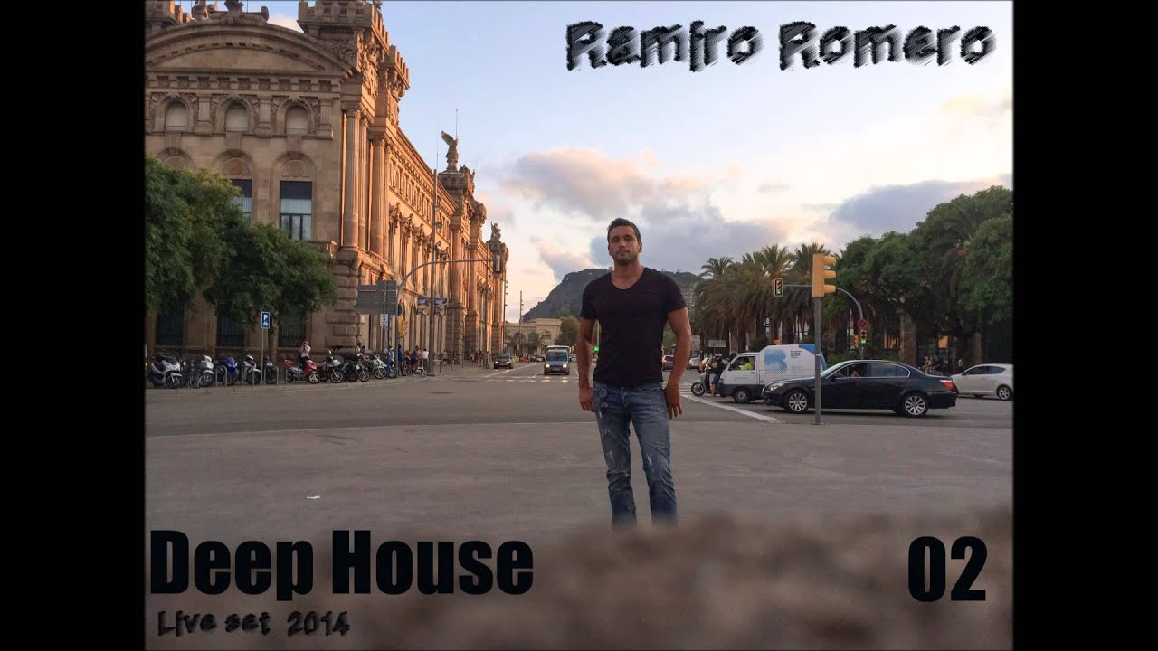 Ramiro Romero Deep House 02 live set 2014 - YouTube