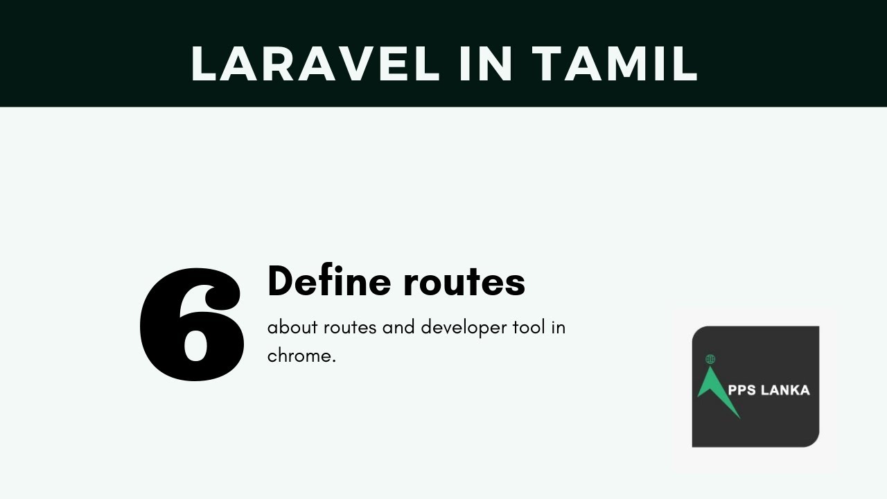 Laravel In Tamil Part 006 Routes Introduction Using Chrome Dev Tools Youtube 0630