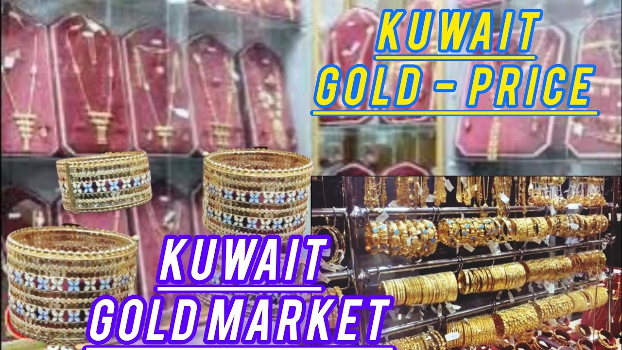 Gold Price In Kuwait | Gold Shop Farwaniya Kuwait | Gold Market | Part ...