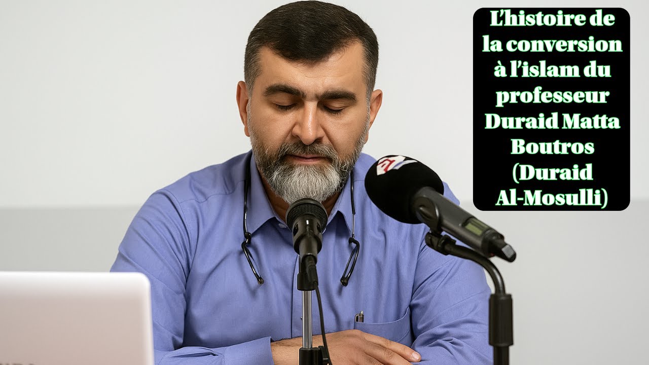 L’histoire de la conversion à l’islam du professeur Duraid Matta ...