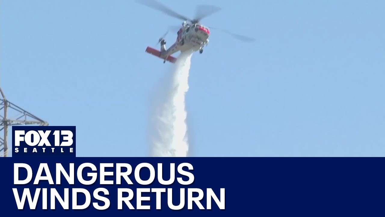Dangerous winds to return in CA, making it difficult for firefighters ...
