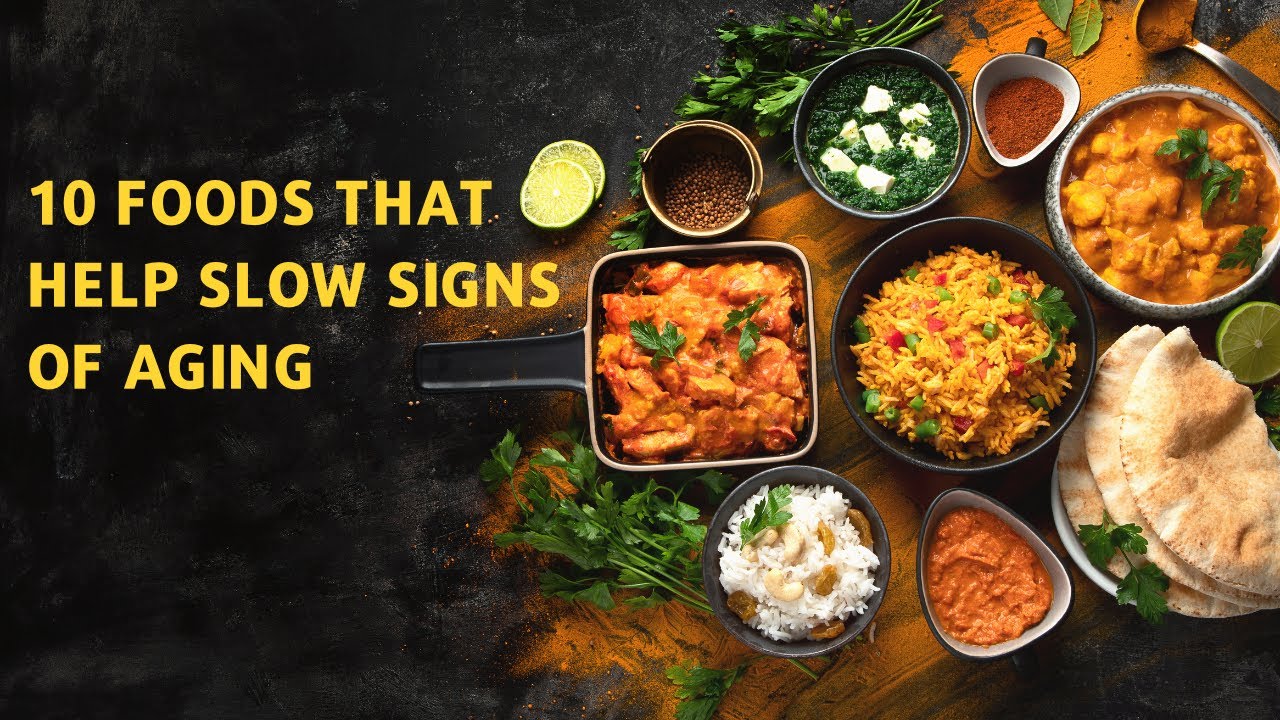 10 Foods That Help Slow Signs of Aging - YouTube