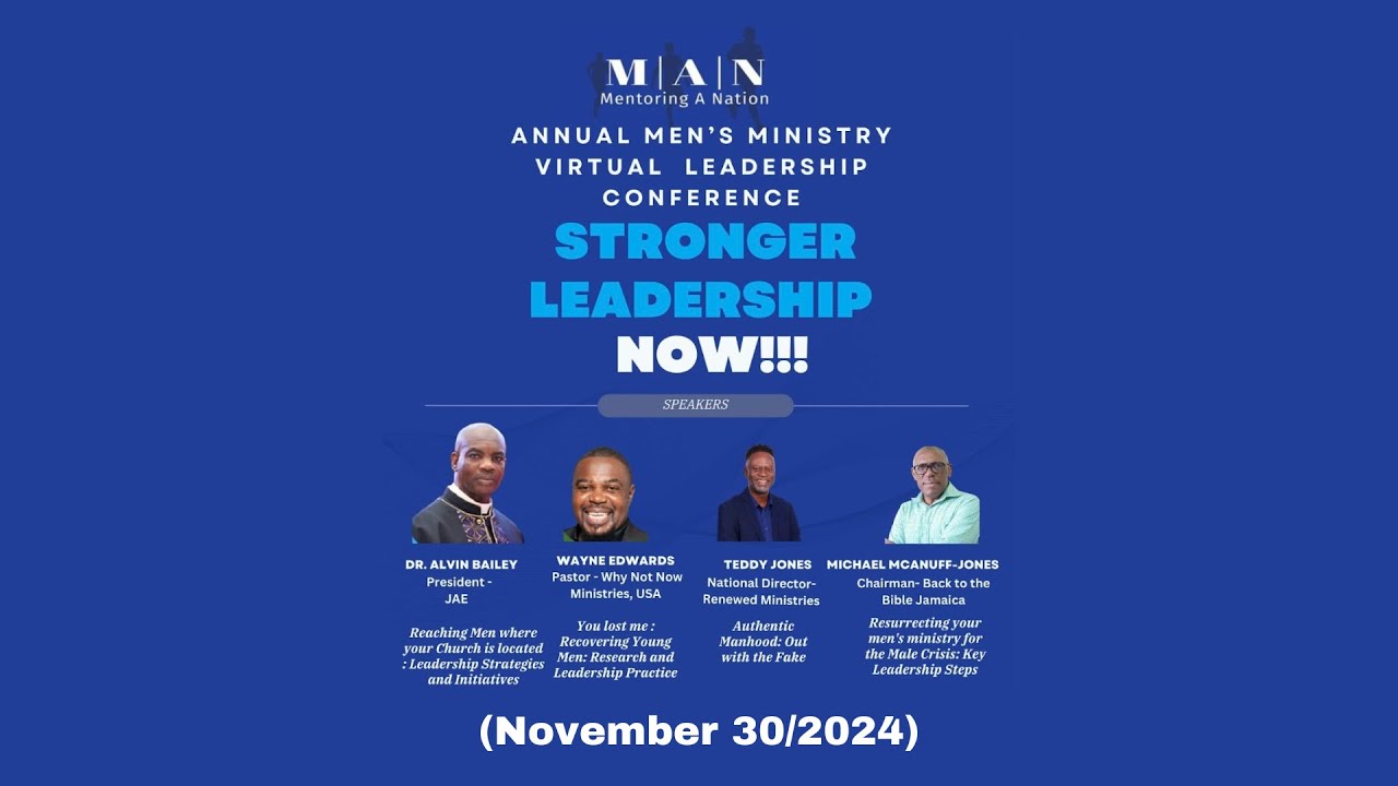 Mentoring A Nation Men's Ministry Leadership Conference- 30/11/2024 ...