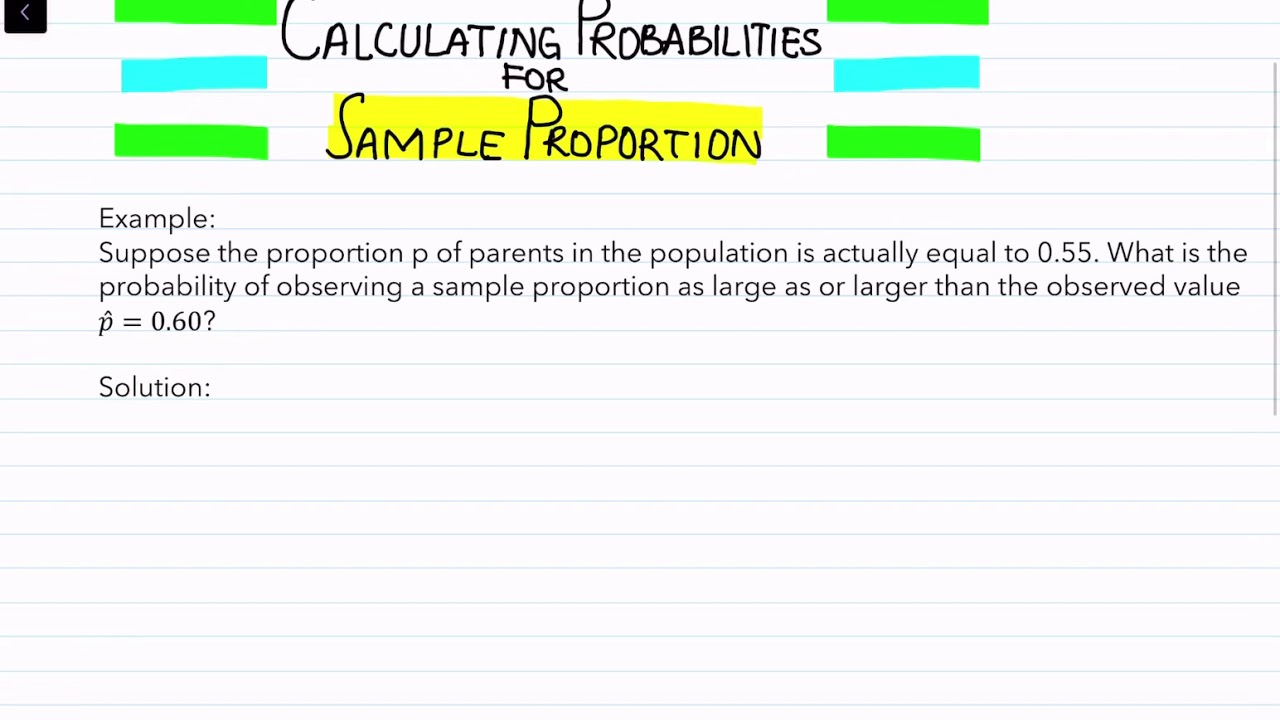 Example - Calculating Probabilities for Sample Proportion - YouTube