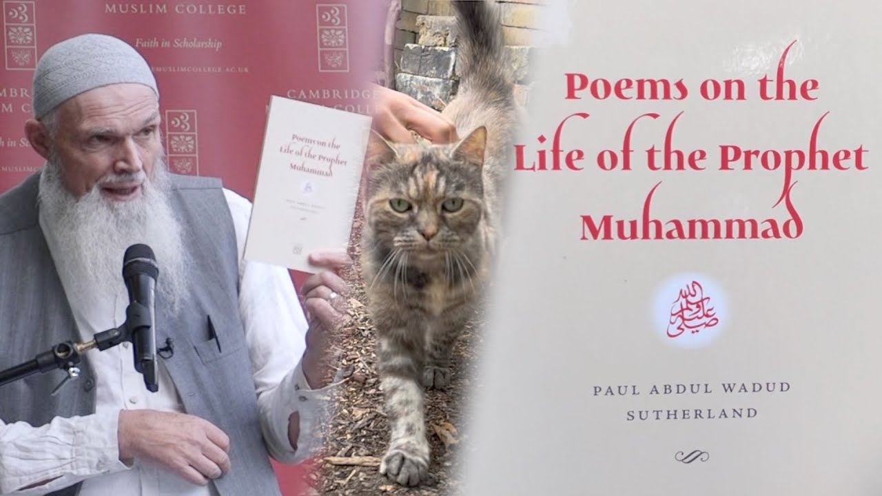 The Path to Poetry & the Prophet ﷺ – Paul Abdul Wadud Sutherland: Tea ...
