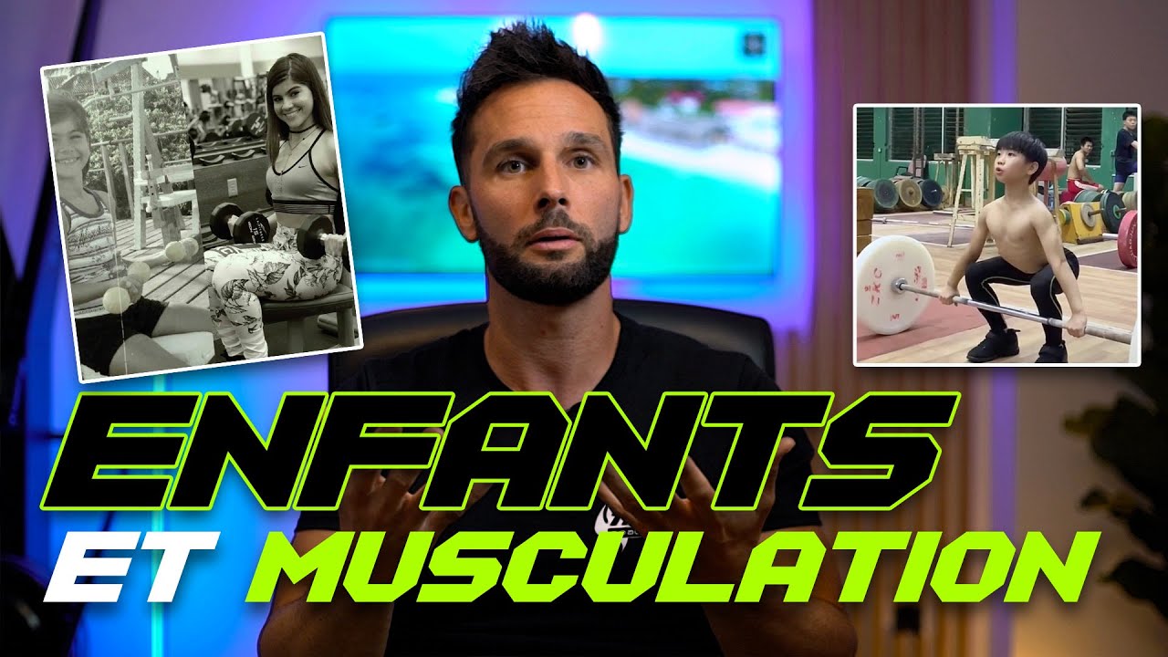 ENFANTS et MUSCULATION : et la croissance ? - YouTube