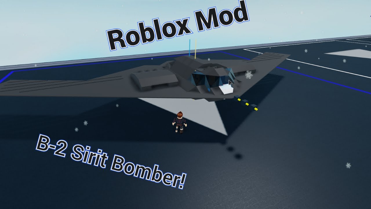 B-2 Spirit bomber mod original By TheMadVulpen - YouTube