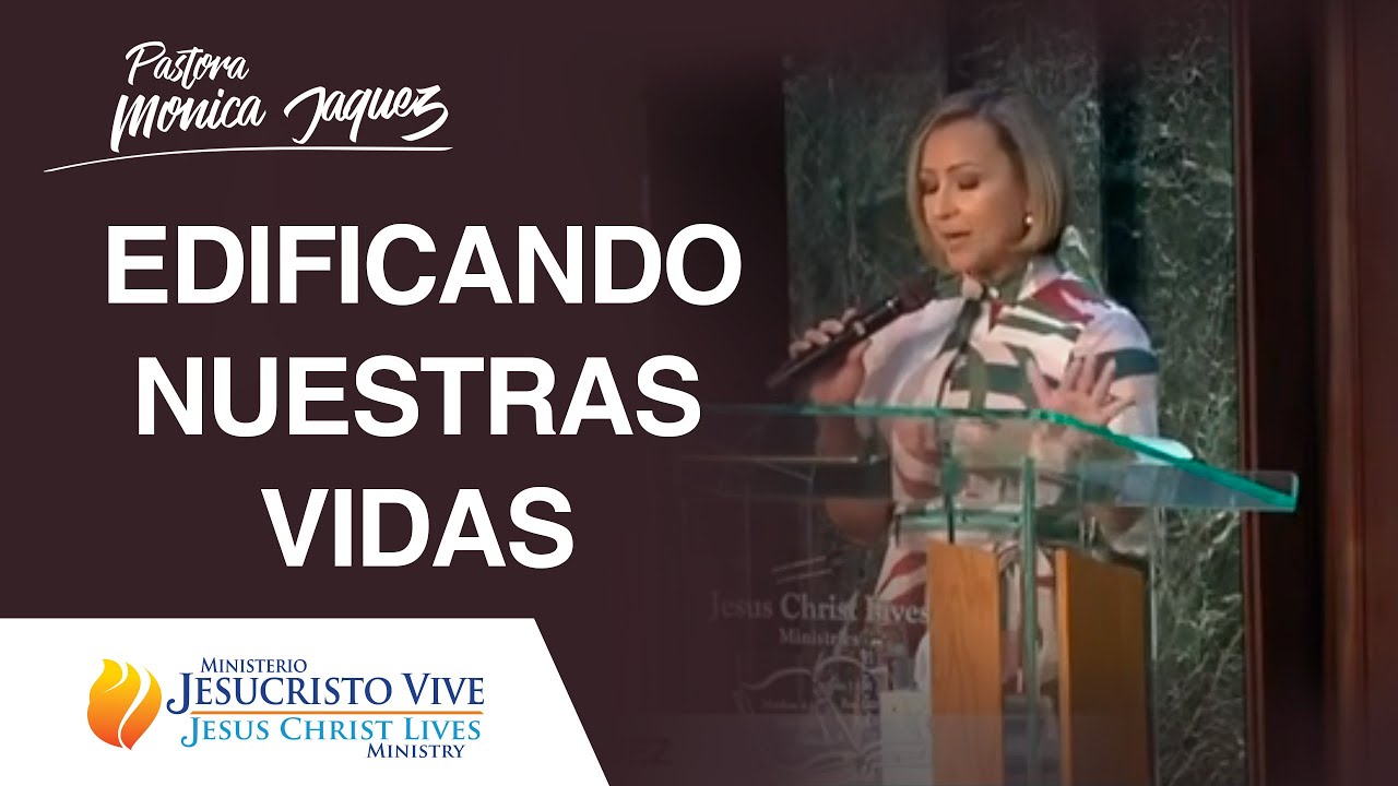 EDIFICANDO NUESTRAS VIDAS - YouTube