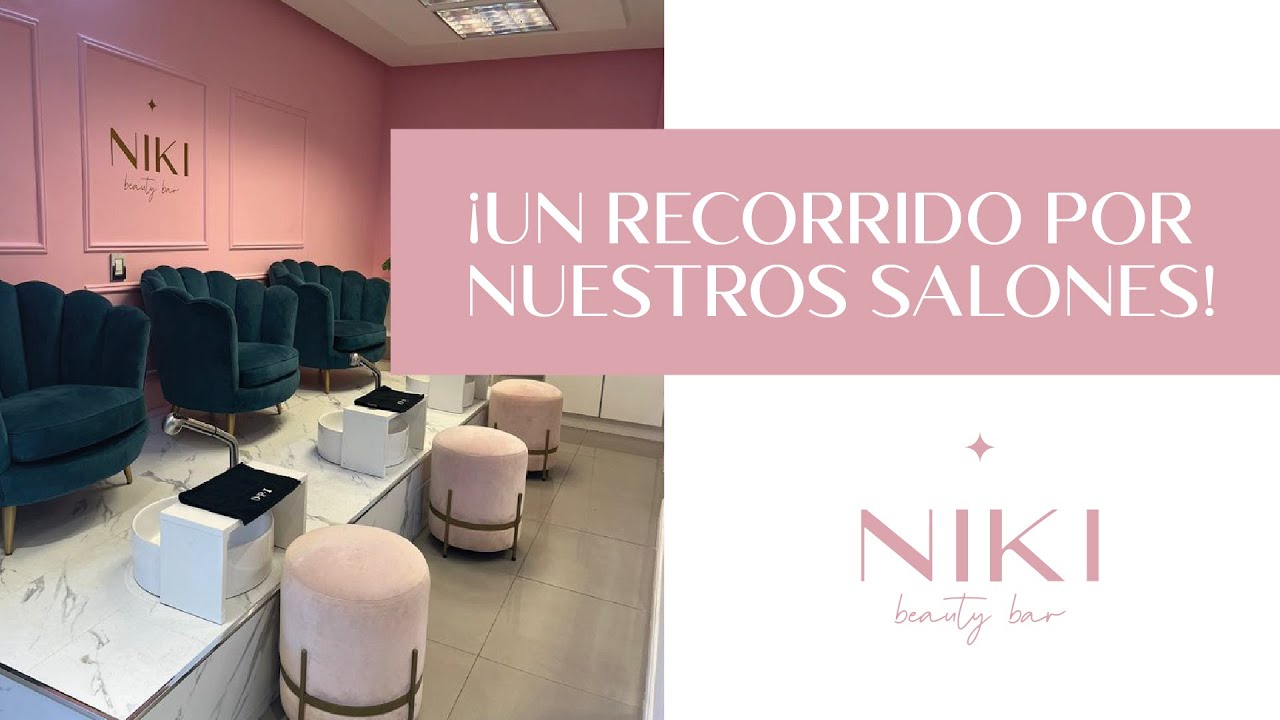 ¡Bienvenidos a Niki Beauty Bar! - YouTube