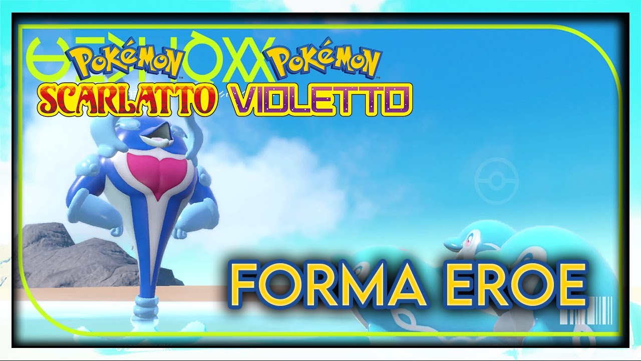 COME EVOLVERE FINIZEN IN PALAFIN HERO FORM IN POKEMON SCARLATTO E ...