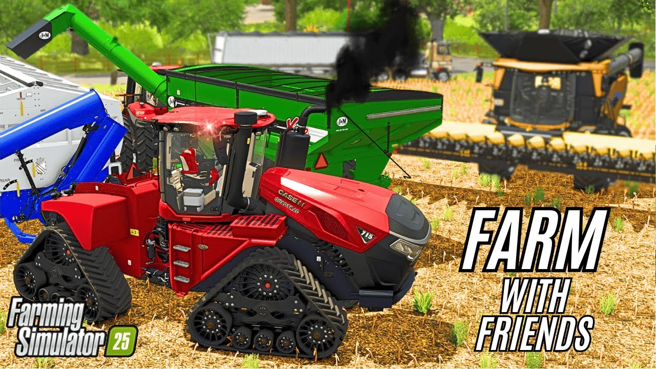 Farming with FRIENDS on Farming Simulator 25 - YouTube