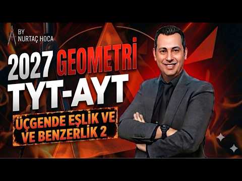 17)TYT -AYT Geometri - Üçgende Benzerlik 2 / Nurtaç Hoca
