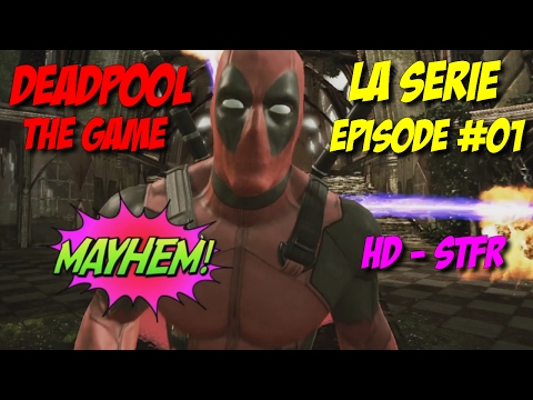 DEADPOOL la série épisode 01/08 - SERIE GAME (Film complet) FR HD