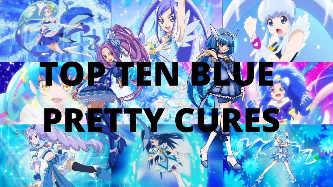 Top Ten Blue Pretty Cures - YouTube