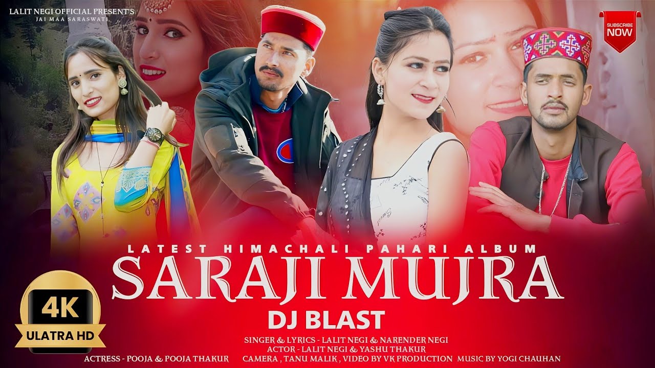 Saraji Mujra | DJ Blast | Lalit negi latest Pahari Song #kasol # ...