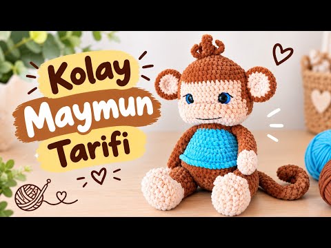 Amigurumi Kolay Maymun Tarifi 🐒🐵🦧 Yeni Başlayanlar İçin de Uygun! 🧶 💖 