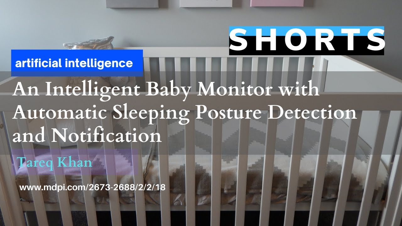 An Intelligent Baby Monitor with Automatic Sleeping Posture Detection ...