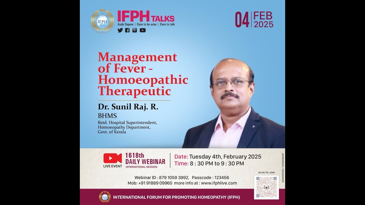 MANAGEMENT OF FEVER -HOMOEOPATHIC THERAPEUTIC - Dr SUNIL RAJ R-[IFPH ...