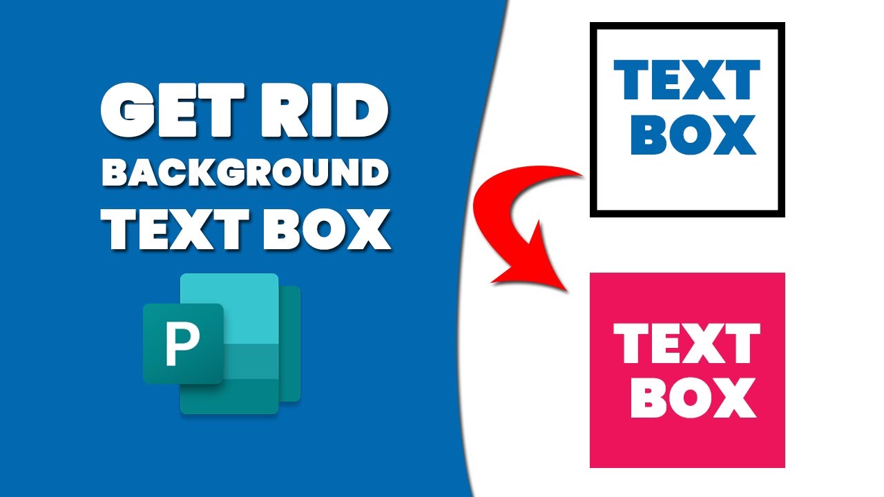 How to get rid of the white background my textbox in publisher - YouTube
