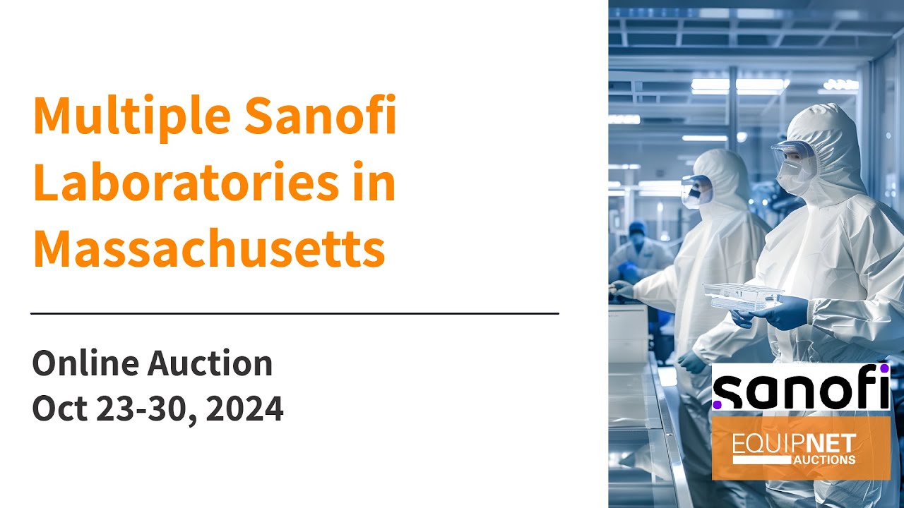 Sanofi Lab Auction in Massachusetts | High-Tech Lab & Analytical ...