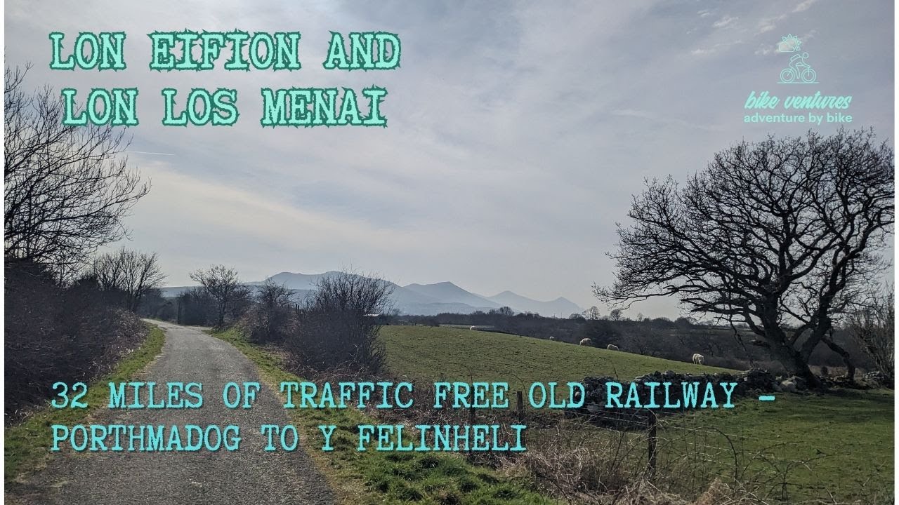 Cycling from Porthmadog to Caernarfon on the Lon Eifion and beyond ...