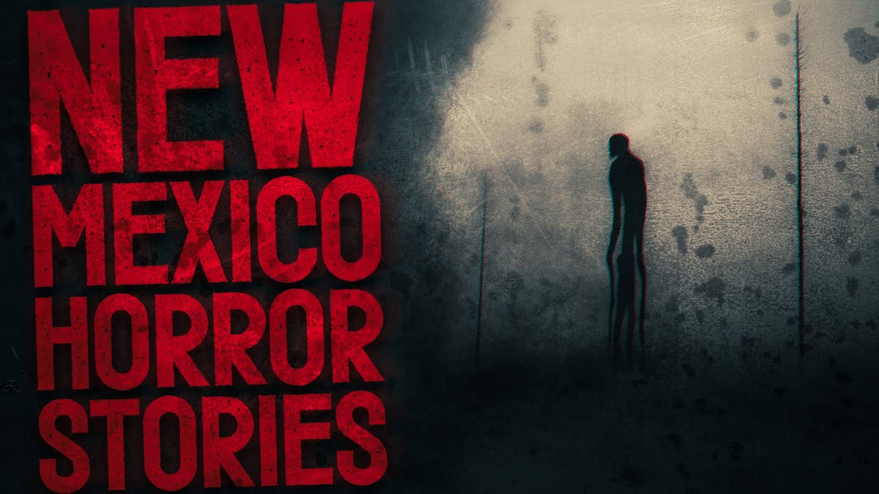 7 Scary New Mexico Horror Stories - YouTube