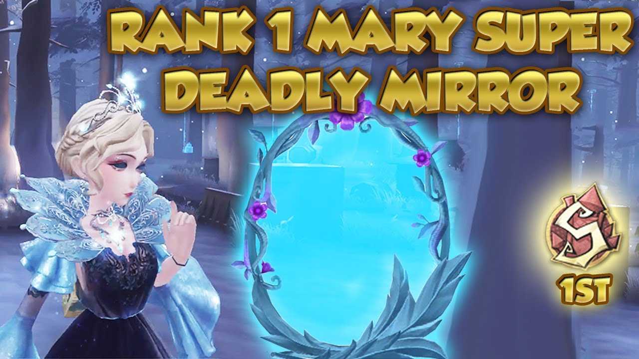 #48 (1st Mary) Mirror Terror All Of The Survivor | Identity V | Bloody ...