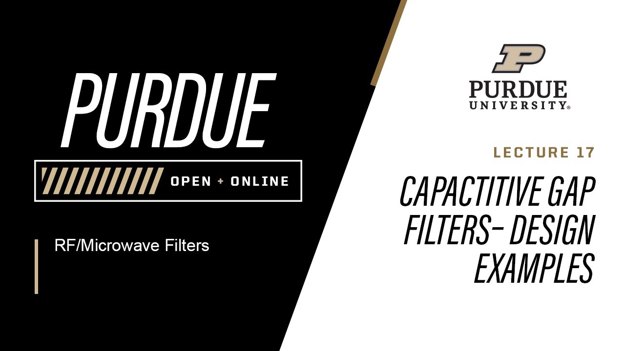 RF/Microwave Filters | Lecture 17 - Capactitive Gap Filters - Design ...