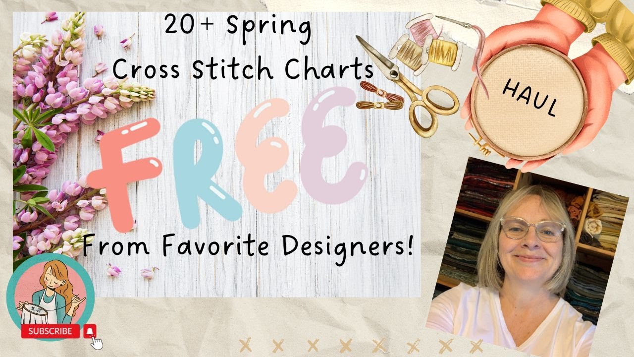 Flosstube #6 20 FREE SPRING CROSS STITCH CHARTS!!! / Stitching WIP and ...