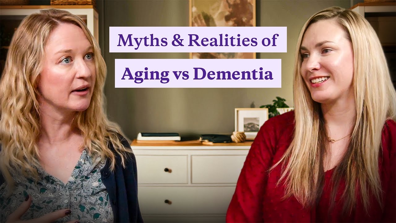 Myths & Realities of Aging vs. Dementia - YouTube