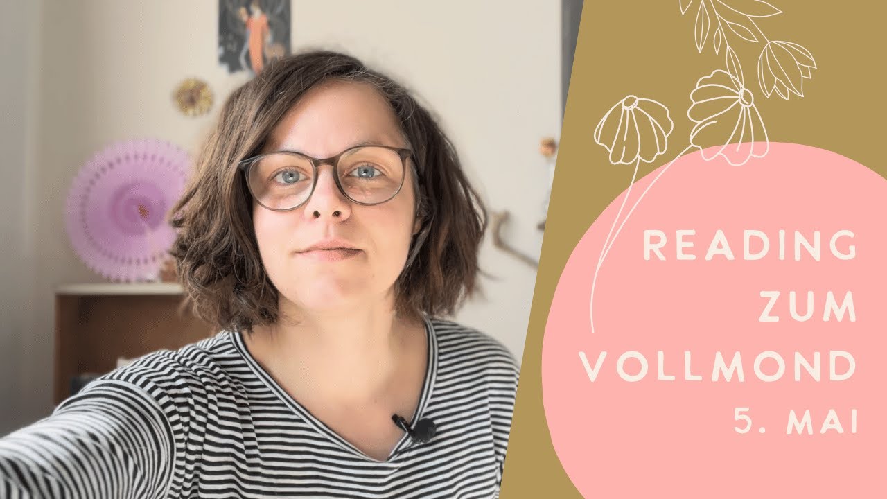 Bachblüten Reading, Skorpion Vollmond, Mai: mit Gefühlen umgehen ...