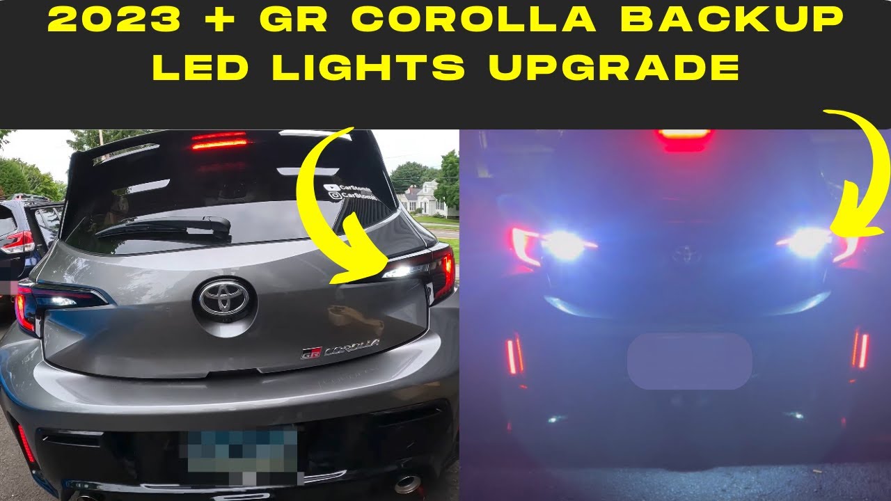 How to upgrade 2023 + GR Corolla backup lights - YouTube