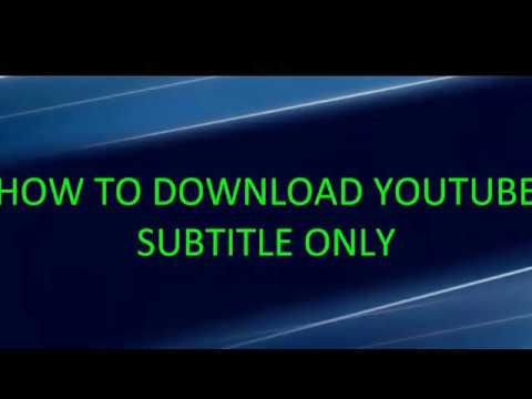 youtube subtitle downloader online (updated 2020) - YouTube
