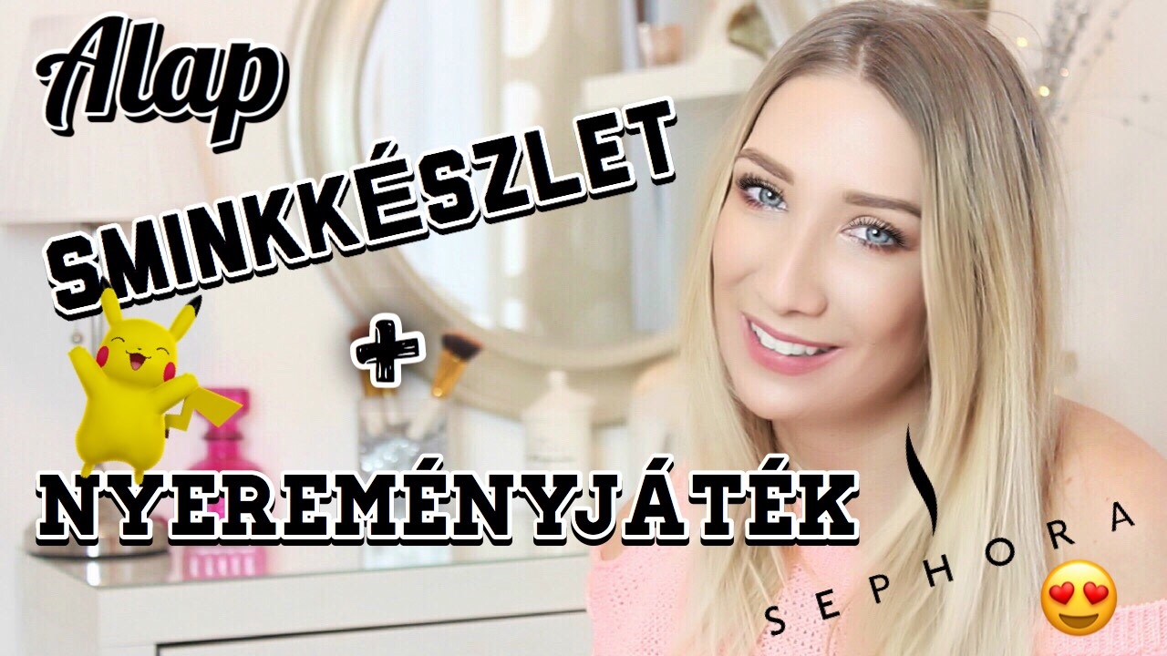 😍 KEZDŐ SMINKKÉSZLET + NYEREMÉNYJÁTÉK SEPHORA POKEMON GO 😱 I ALEXY ...