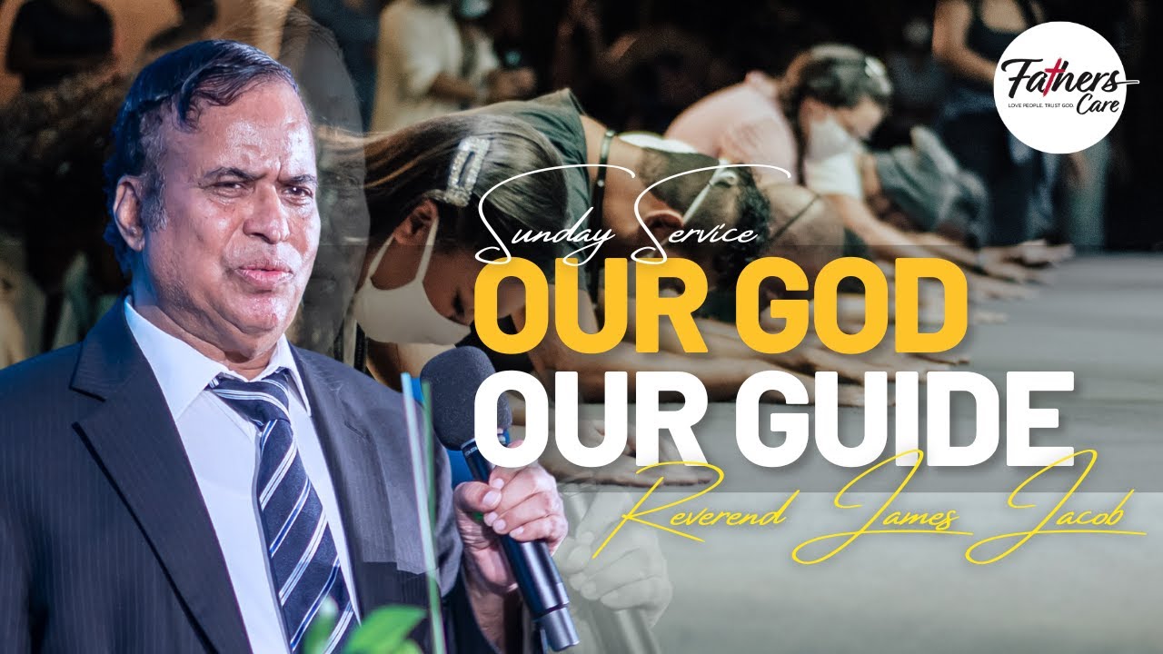 Our God Our Guide by Reverend James Jacob (RE-RUN) - YouTube