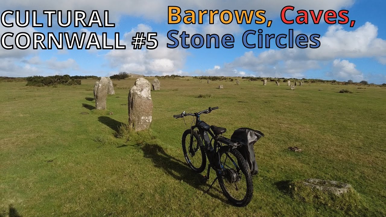 Cultural Cornwall #5 | Barrows, Stone Circles and Caves of Ancient ...