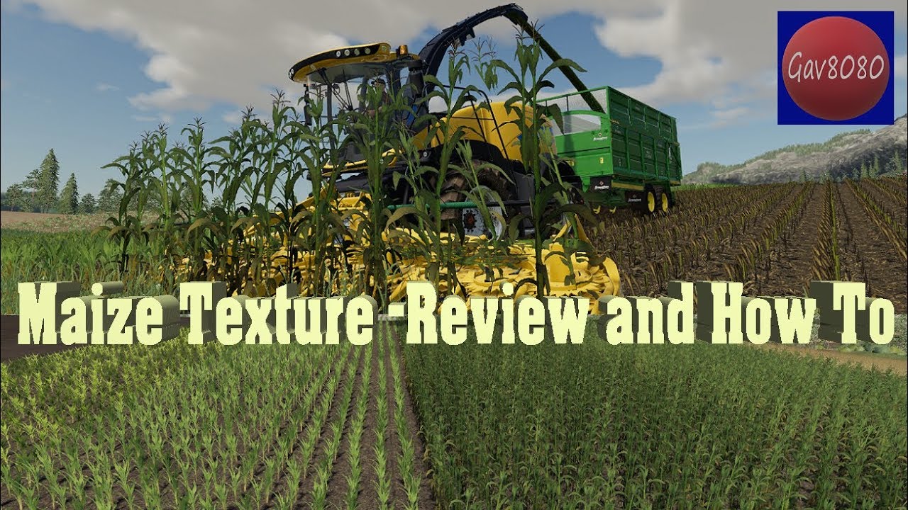 Maize Textures - Review and How To - Farming Simulator 19 - YouTube